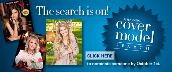 The Search is On! 5th Annual Cover Model Search - Space Coast Living ...